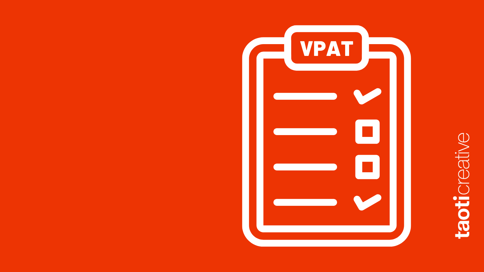 VPAT 201: A Step by Step Guide - Taoti Creative